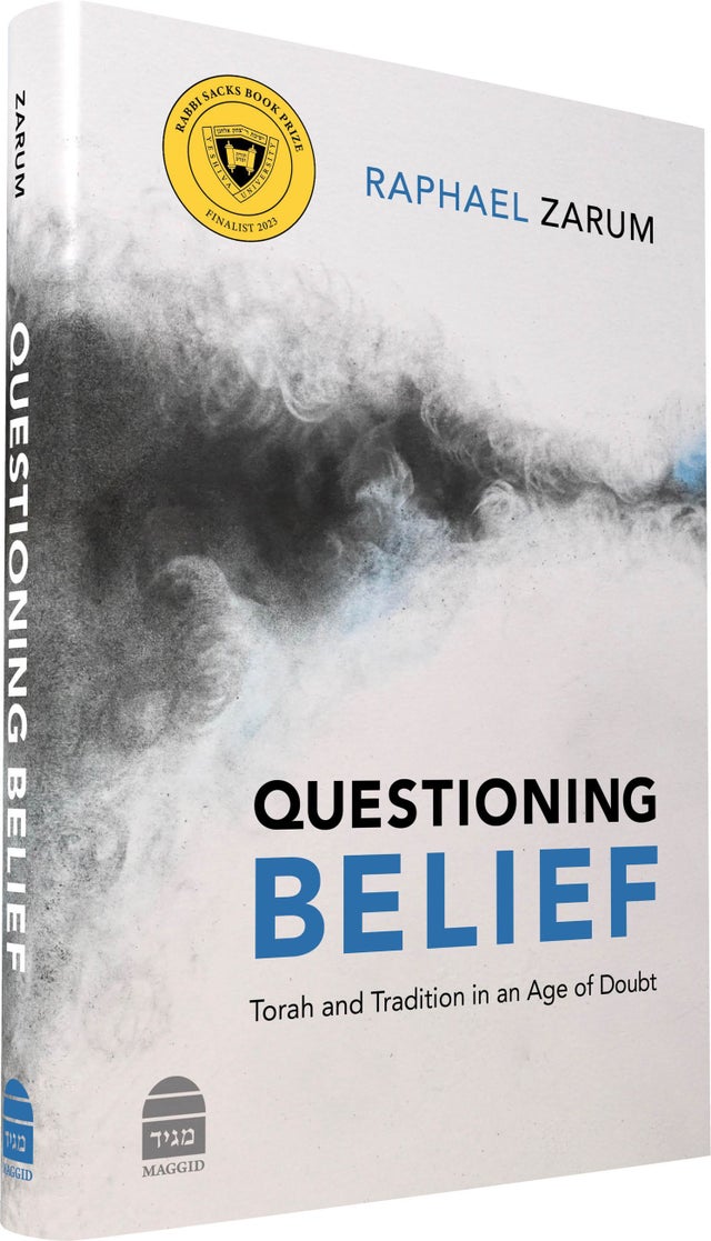 Zarum, Rabbi Dr. Raphael- BOOK SALE- Questioning Belief